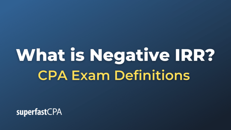 What is Negative IRR? – SuperfastCPA CPA Review