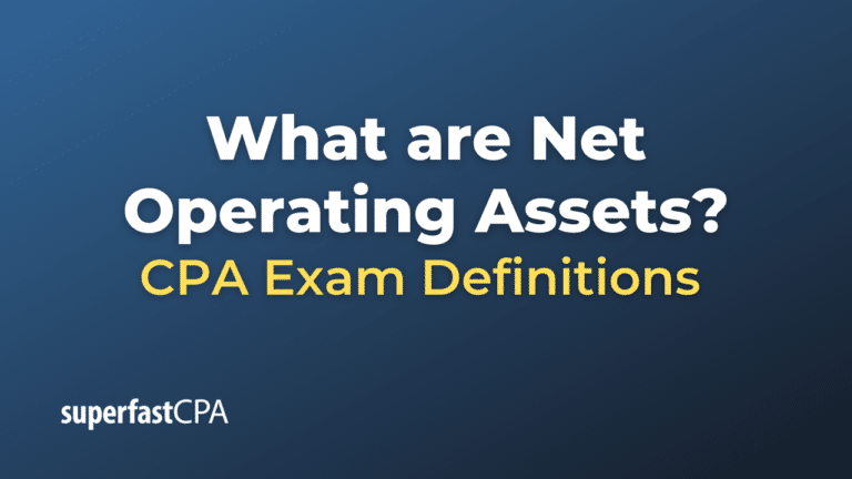 What are Net Operating Assets? – SuperfastCPA CPA Review