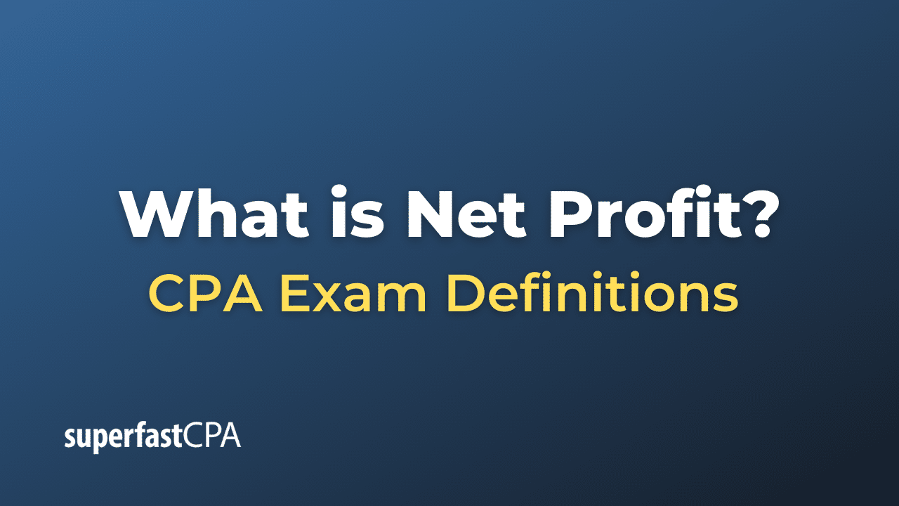 What is Net Profit? – SuperfastCPA CPA Review