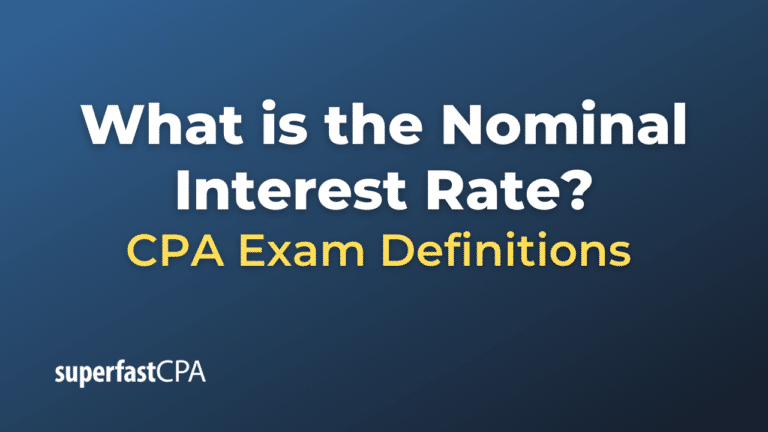What is the Nominal Interest Rate? – SuperfastCPA CPA Review