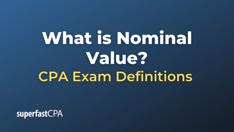 What is Nominal Value? – SuperfastCPA CPA Review
