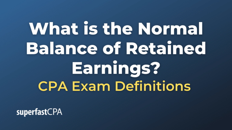 What is the Normal Balance of Retained Earnings? – SuperfastCPA CPA Review
