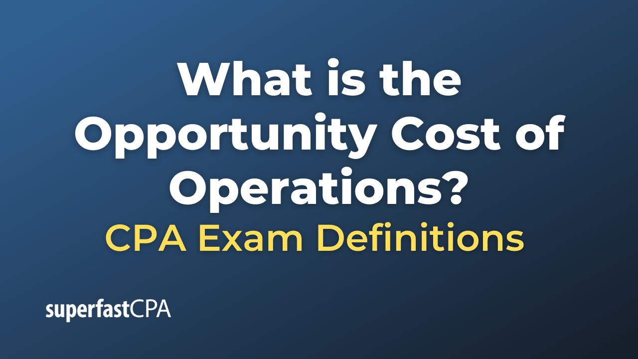 Opportunity Cost Formula