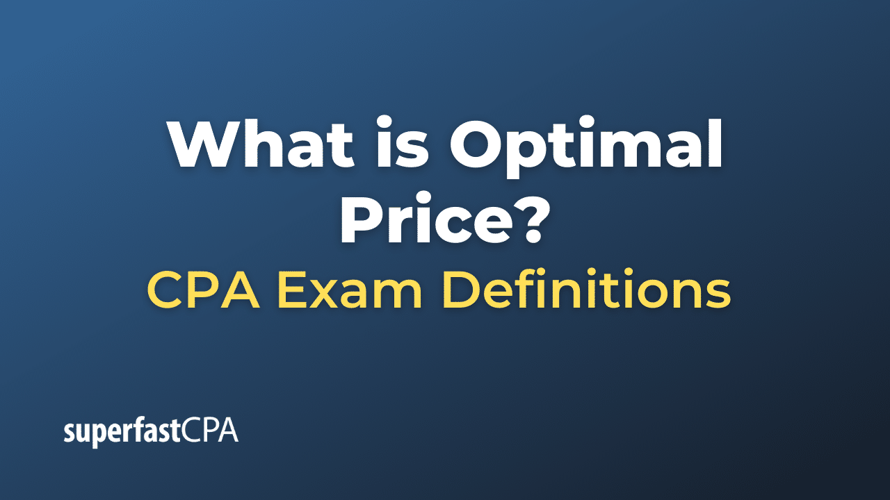 What is Optimal Price? – SuperfastCPA CPA Review