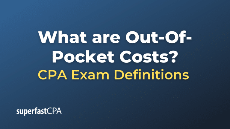 What are Out-Of-Pocket Costs? – SuperfastCPA CPA Review