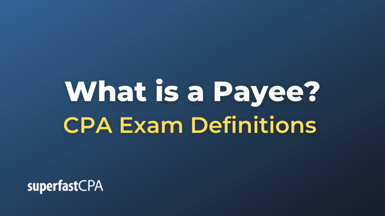 What is a Payee? – SuperfastCPA CPA Review
