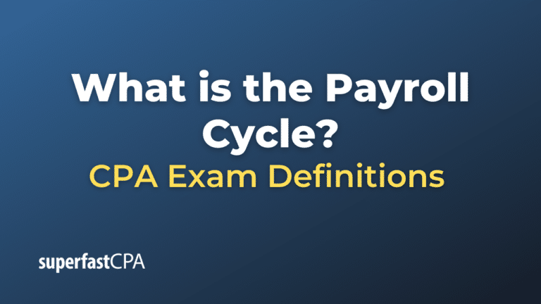 What is the Payroll Cycle? – SuperfastCPA CPA Review