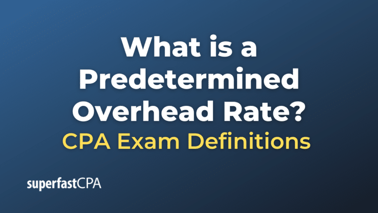 What is a Predetermined Overhead Rate? – SuperfastCPA CPA Review