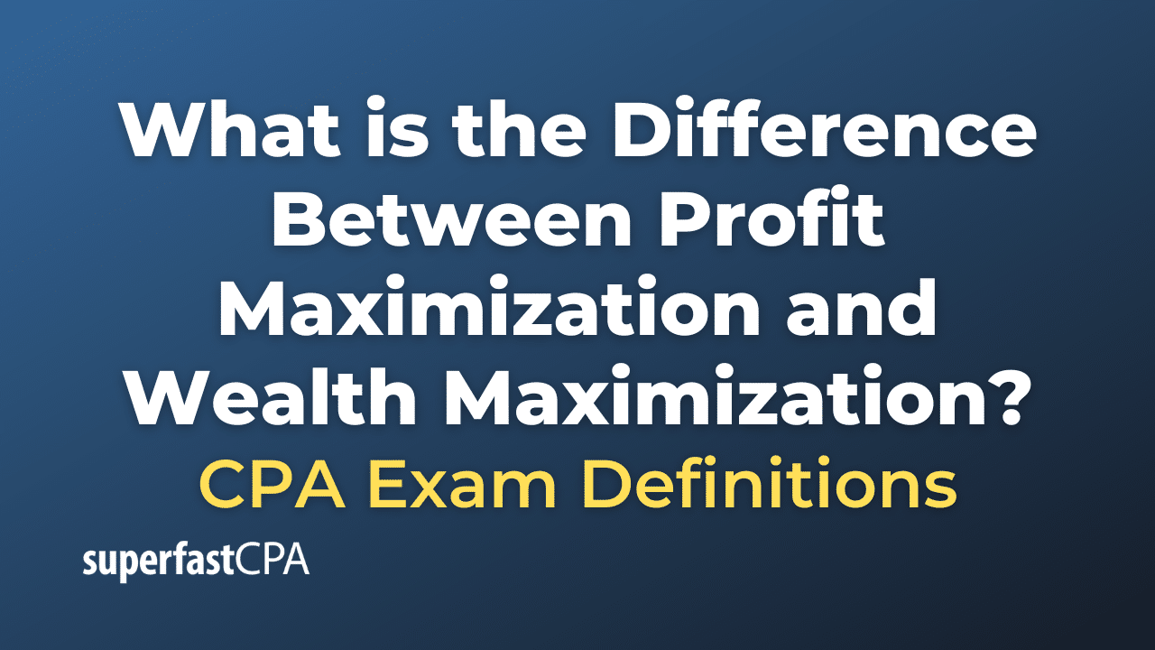 What is the Difference Between Profit Maximization and Wealth ... What is the Difference Between Profit Maximization and Wealth ...