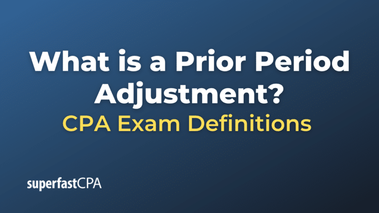 What is a Prior Period Adjustment? – SuperfastCPA CPA Review
