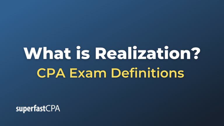 What is Realization? – SuperfastCPA CPA Review
