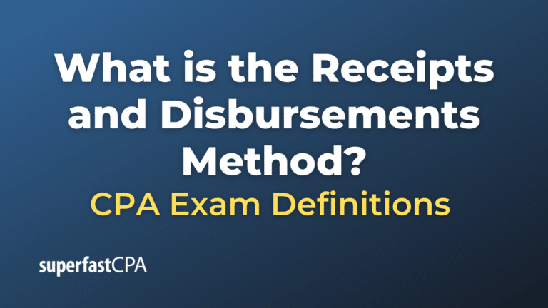 What is the Receipts and Disbursements Method? – SuperfastCPA CPA Review