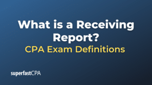 What is a Receiving Report? – SuperfastCPA CPA Review