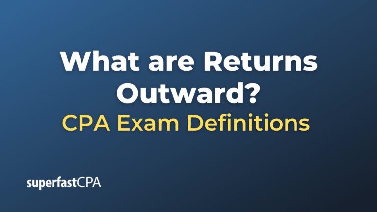 What are Returns Outward? – SuperfastCPA CPA Review
