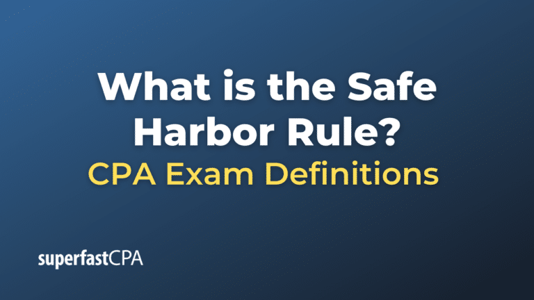 What is the Safe Harbor Rule? – SuperfastCPA CPA Review