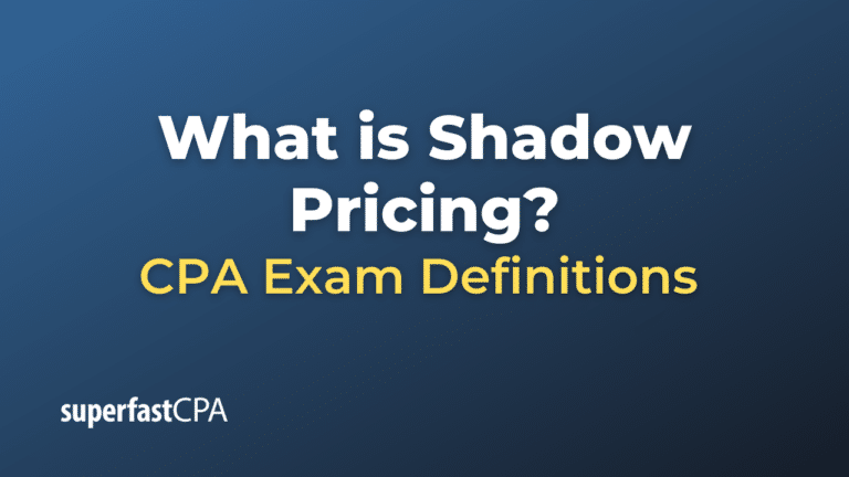 What is Shadow Pricing? – SuperfastCPA CPA Review