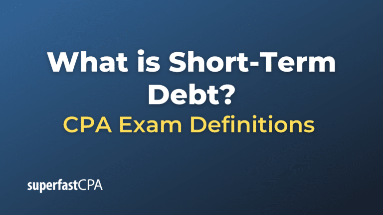 What is Short-Term Debt? – SuperfastCPA CPA Review