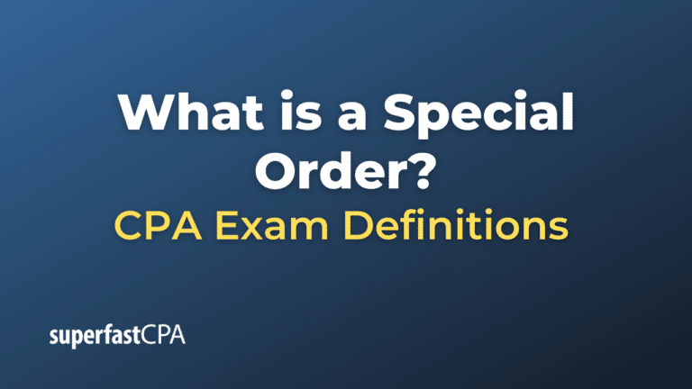 What Is A Special Order Superfastcpa Cpa Review 8208