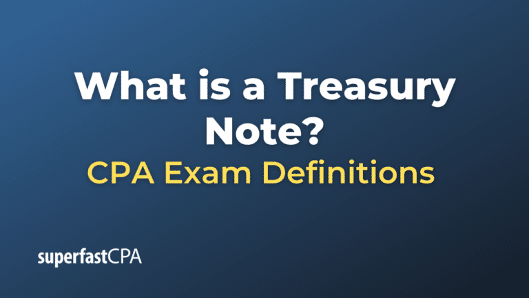 What is a Treasury Note? – SuperfastCPA CPA Review