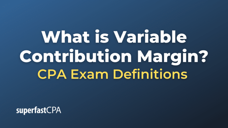 What is Variable Contribution Margin? – SuperfastCPA CPA Review