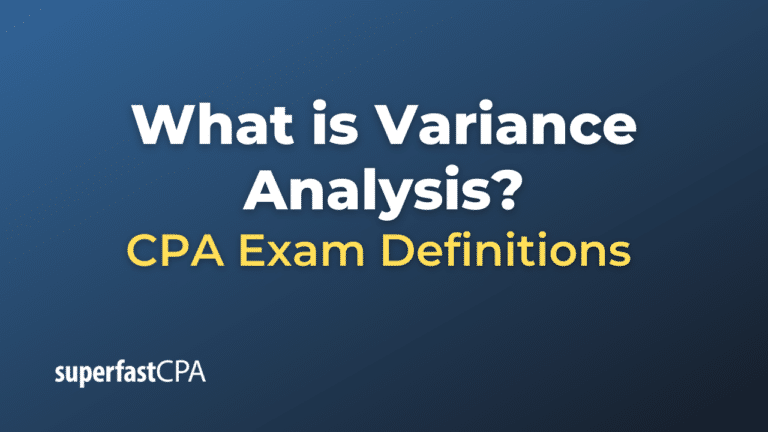 What is Variance Analysis? – SuperfastCPA CPA Review