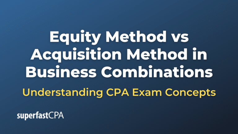 Equity Method vs Acquisition Method in Business Combinations ...