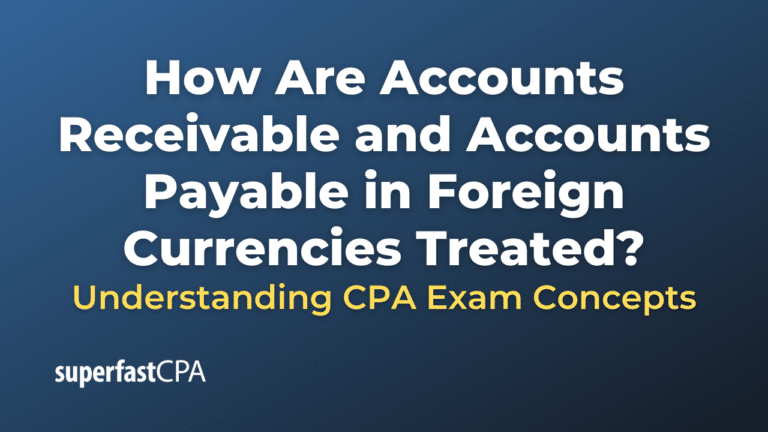 How Are Accounts Receivable and Accounts Payable in Foreign Currencies ...