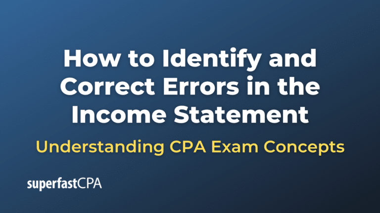 How to Identify and Correct Errors in the Income Statement ... How to Identify and Correct Errors in the Income Statement ...