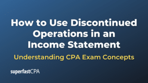 How to Use Discontinued Operations in an Income Statement ...