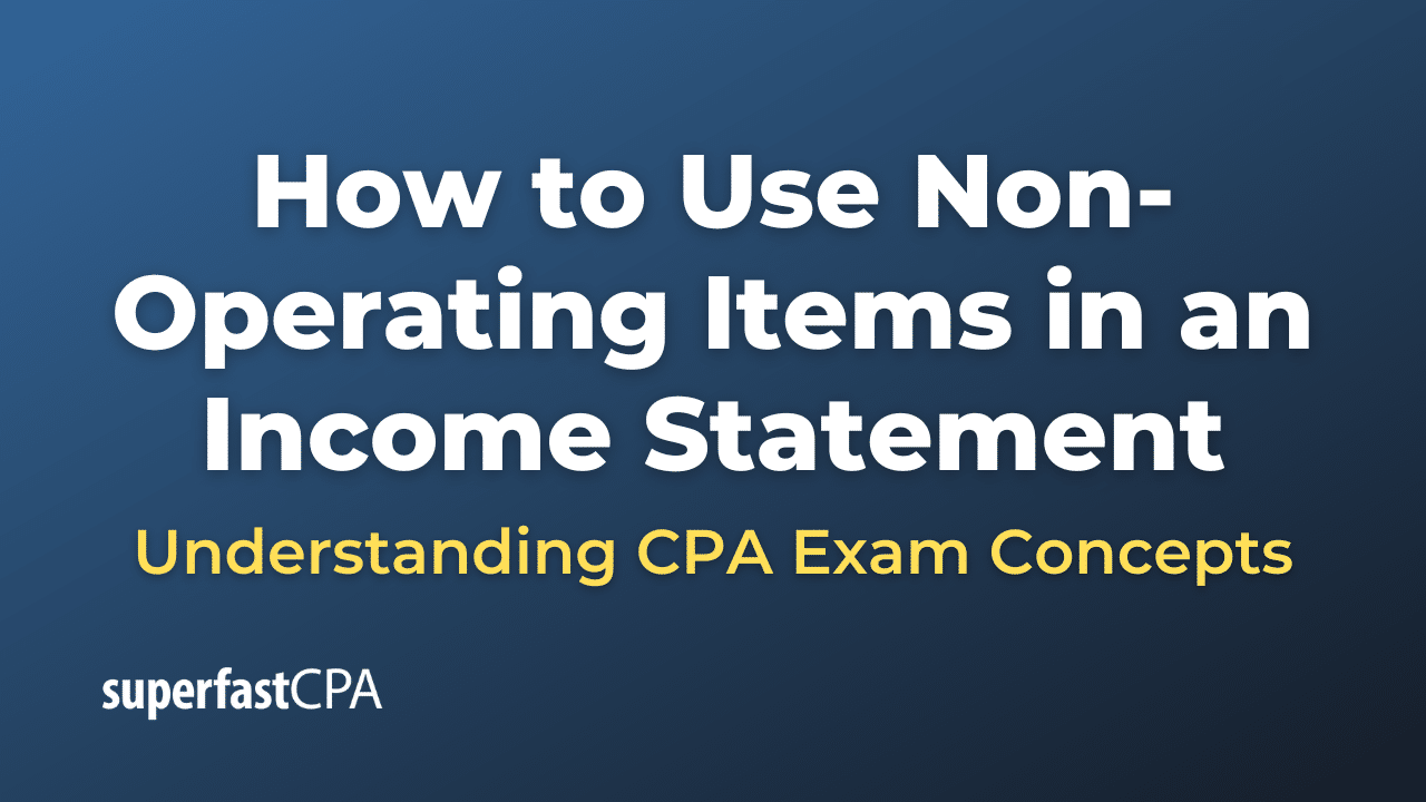 How to Use Non-Operating Items in an Income Statement – SuperfastCPA ...