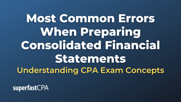 Most Common Errors When Preparing Consolidated Financial Statements ...