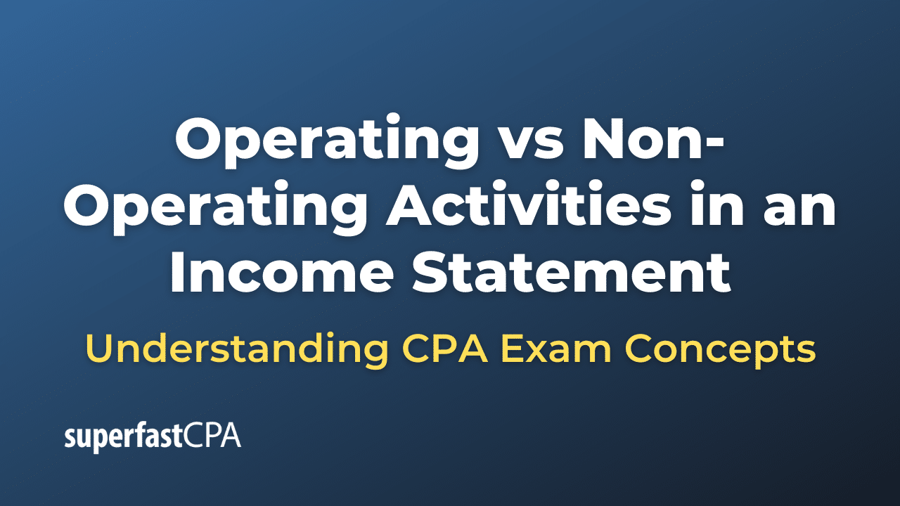 Operating vs Non-Operating Activities in an Income Statement ...