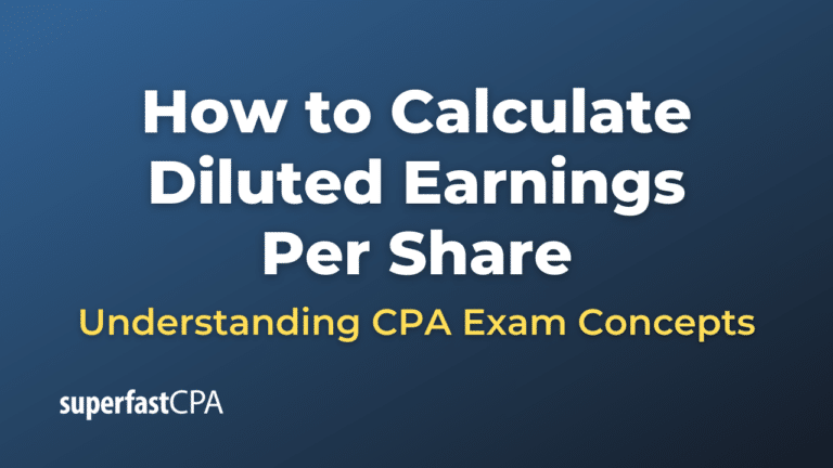 How to Calculate Diluted Earnings Per Share – SuperfastCPA CPA Review