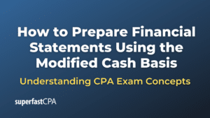How to Prepare Financial Statements Using the Modified Cash Basis