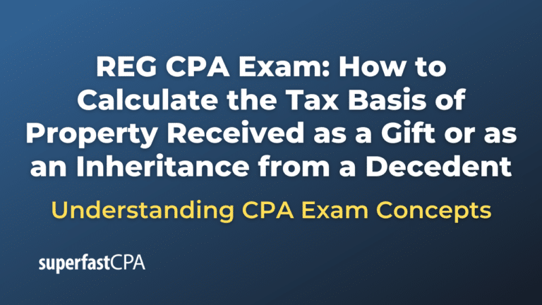 REG CPA Exam: How to Calculate the Tax Basis of Property Received as a ...