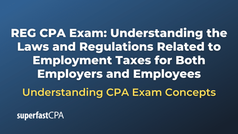 REG CPA Exam: Understanding the Laws and Regulations Related to ...