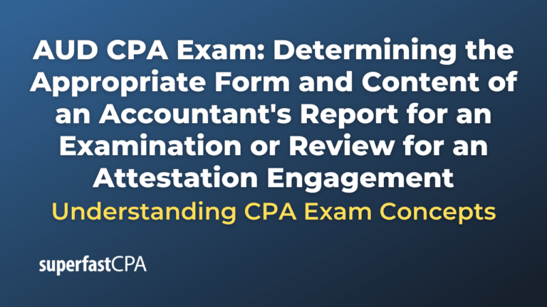 AUD CPA Exam: Determining the Appropriate Form and Content of an ...