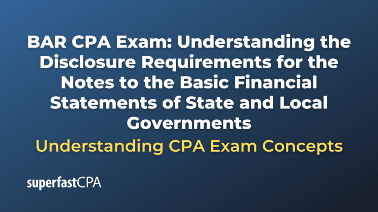 BAR CPA Exam: Understanding the Disclosure Requirements for the Notes ...