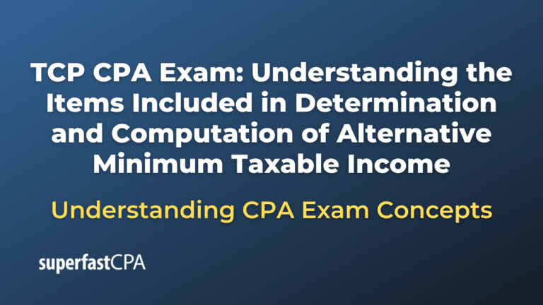 TCP CPA Exam: Understanding the Items Included in Determination and ...